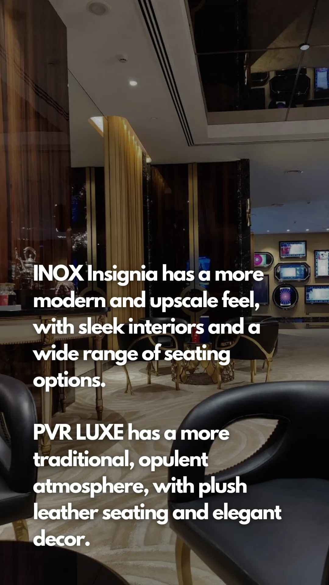 Inox Insignia Or PVR Luxe? Which Is Better? - VeryFirstTale
